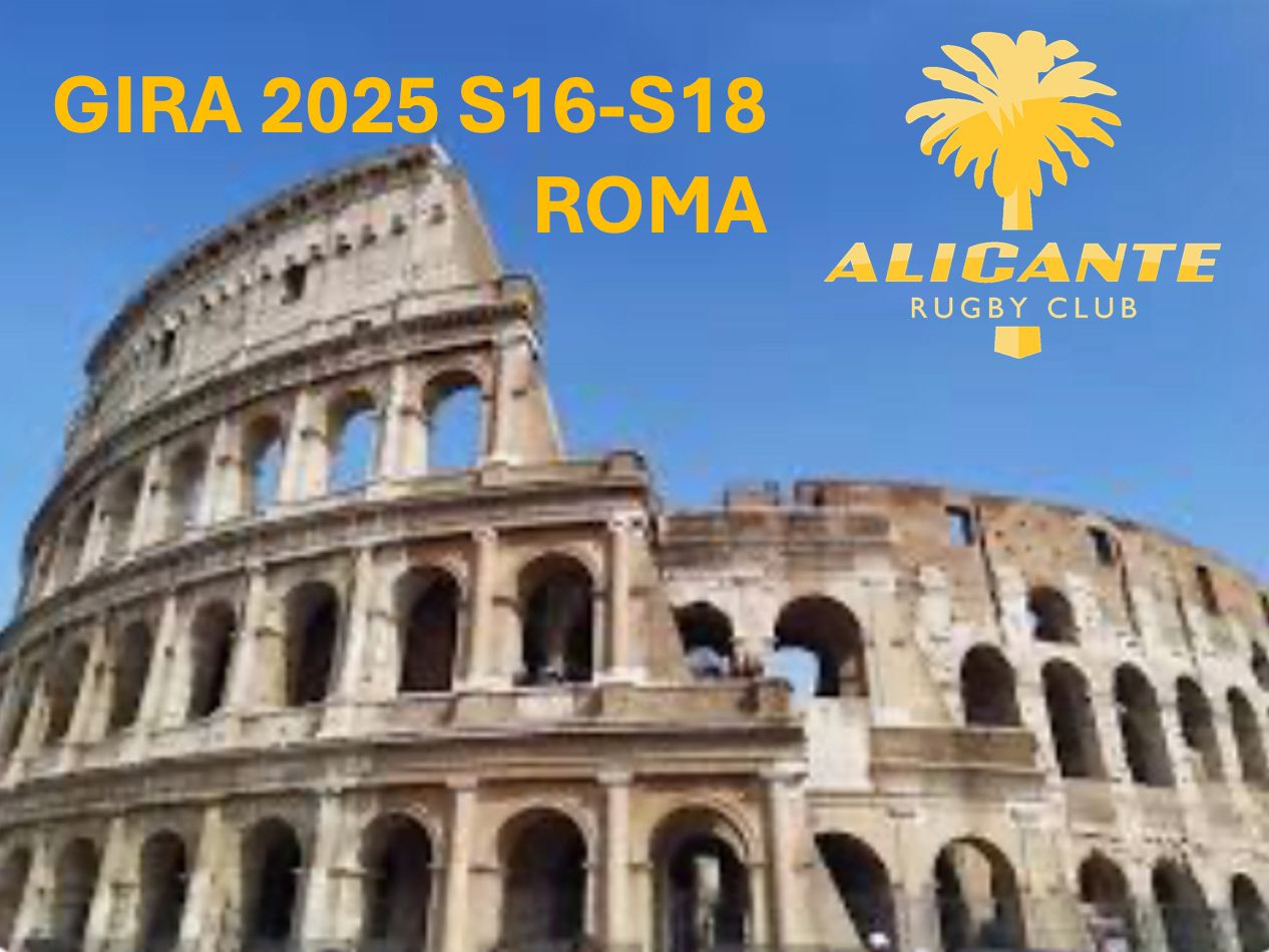 Gira 2025 S16/S18 Roma – Alicante Rugby Club